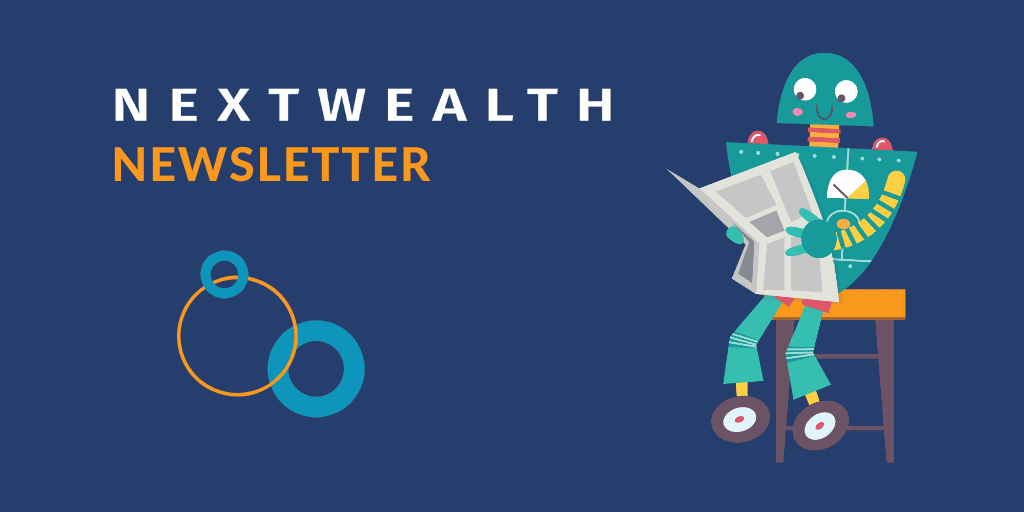 NextWealth Newsletter: Platforms, PE and Wealth Management Trends ...