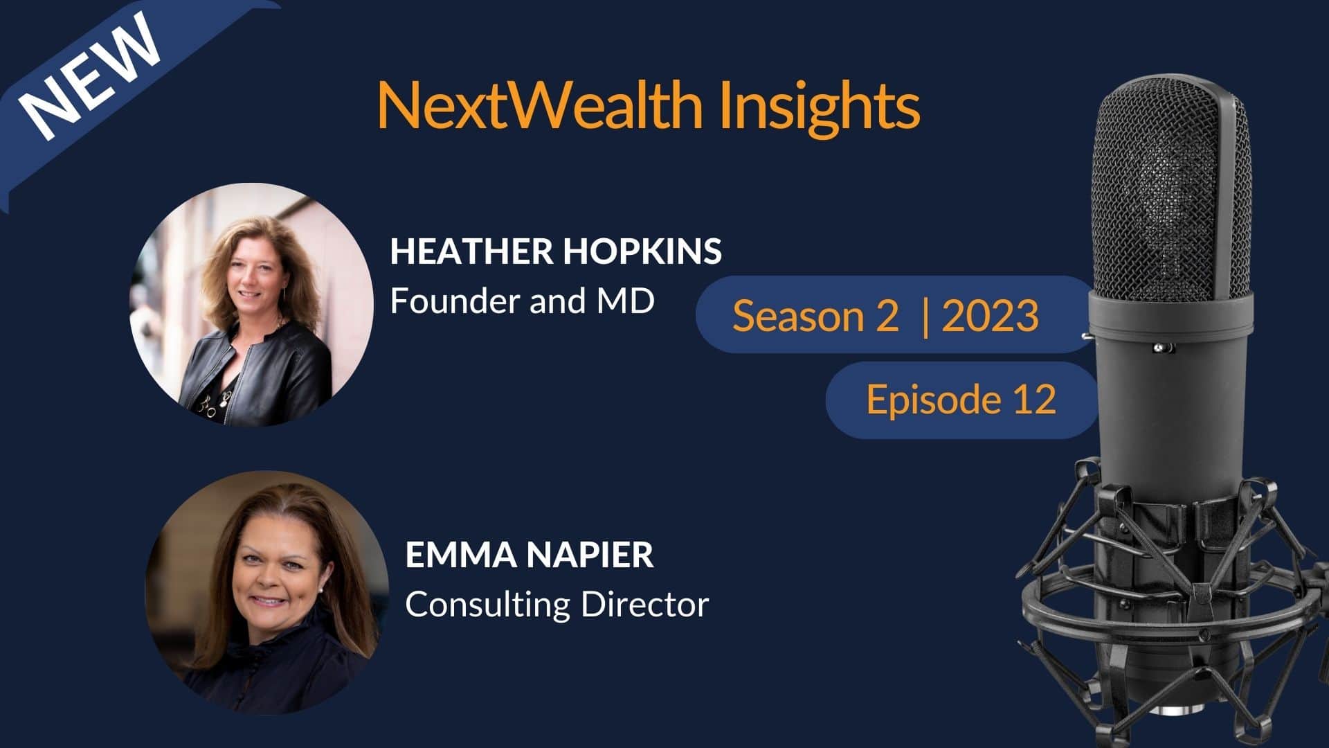 NextWealth Insights, Episode 12, Season 2 - NextWealth